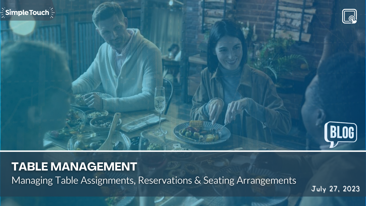 Table Management - Simple Touch - Blog