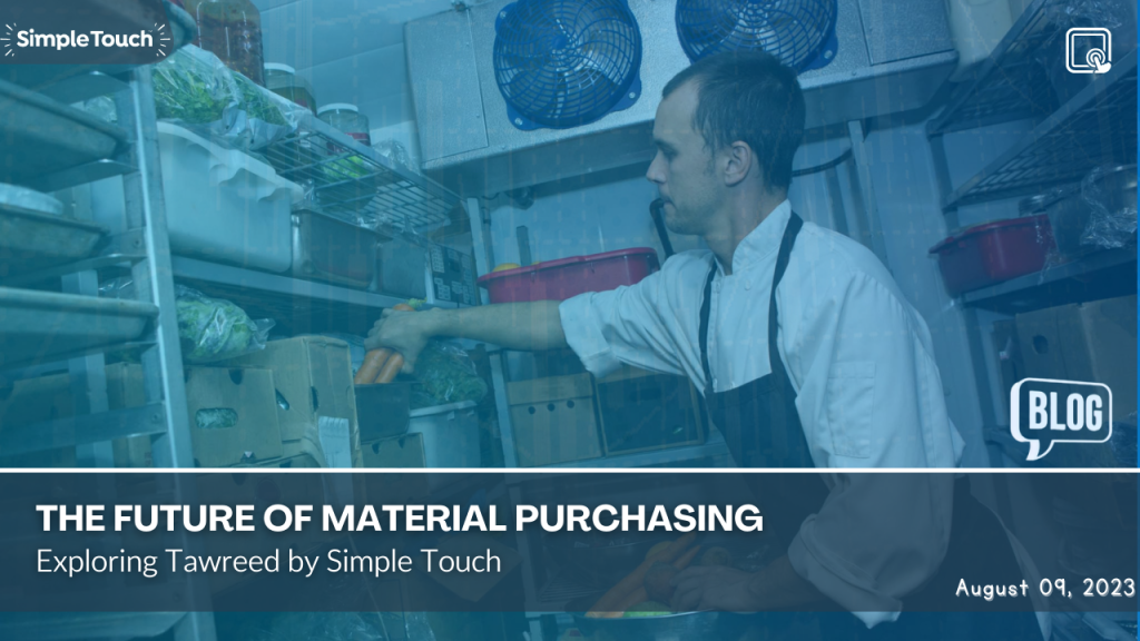 The Future of Material Purchasing - Simple Touch - Blog